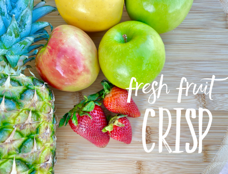 Fresh Fruit Crisp - Just Be Slower